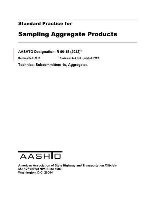 AASHTO R 90 - Latest Standards for Engineers