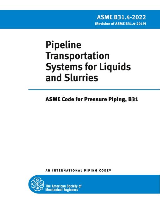 ASME B31.4 - Latest Standards for Engineers